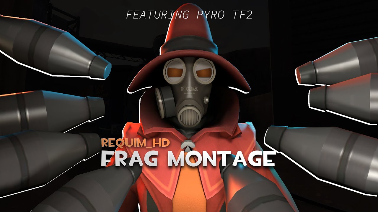 [TF2] A Small Pyro Montage - YouTube