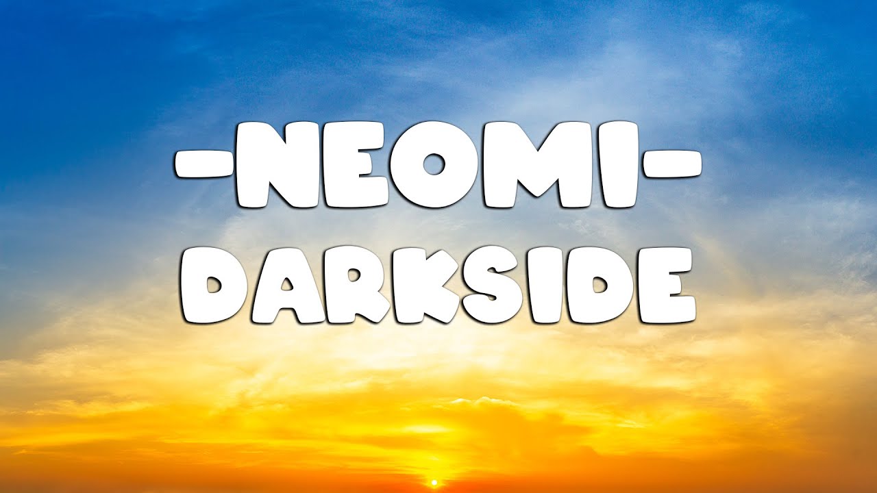 Playlist 🎶 NEONI - Darkside (Lyrics) - YouTube
