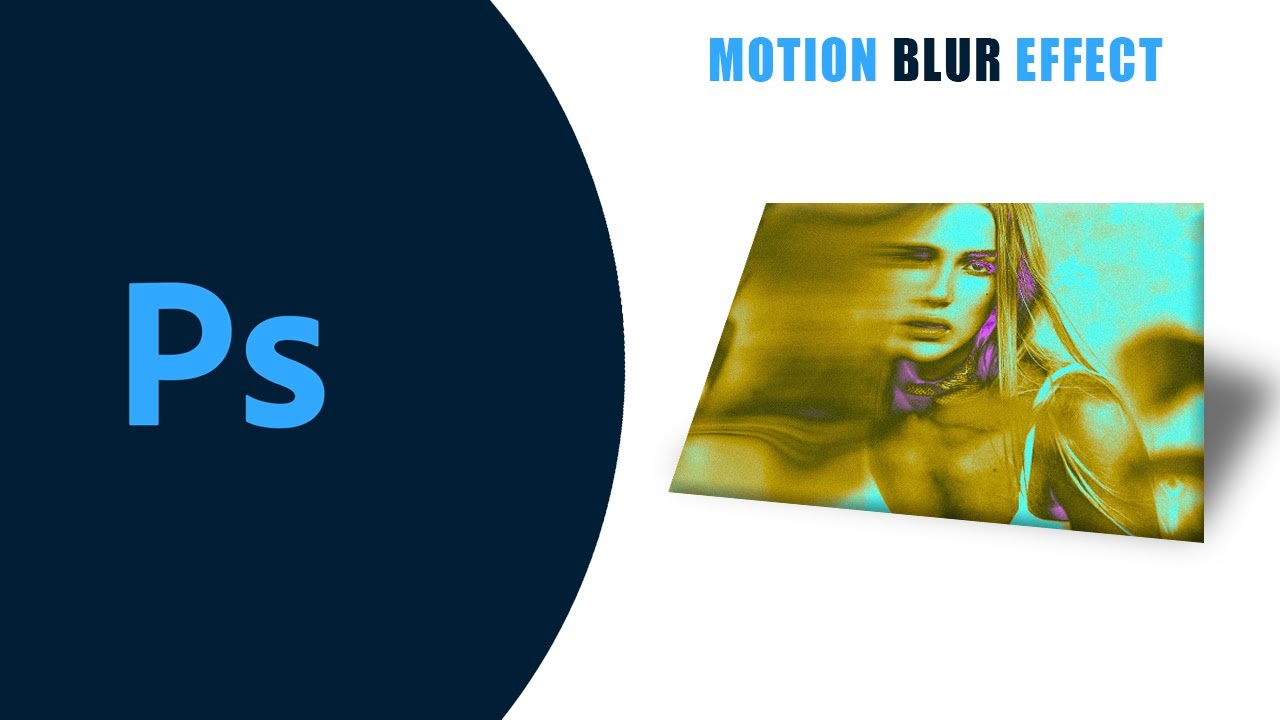 Master the Motion Blur Effect in Adobe Photoshop - YouTube
