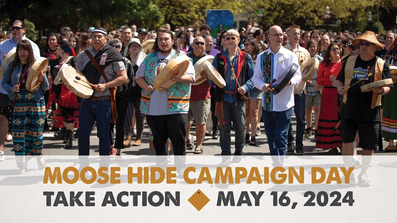 Join us for Moose Hide Campaign Day on May 16, 2024! - YouTube