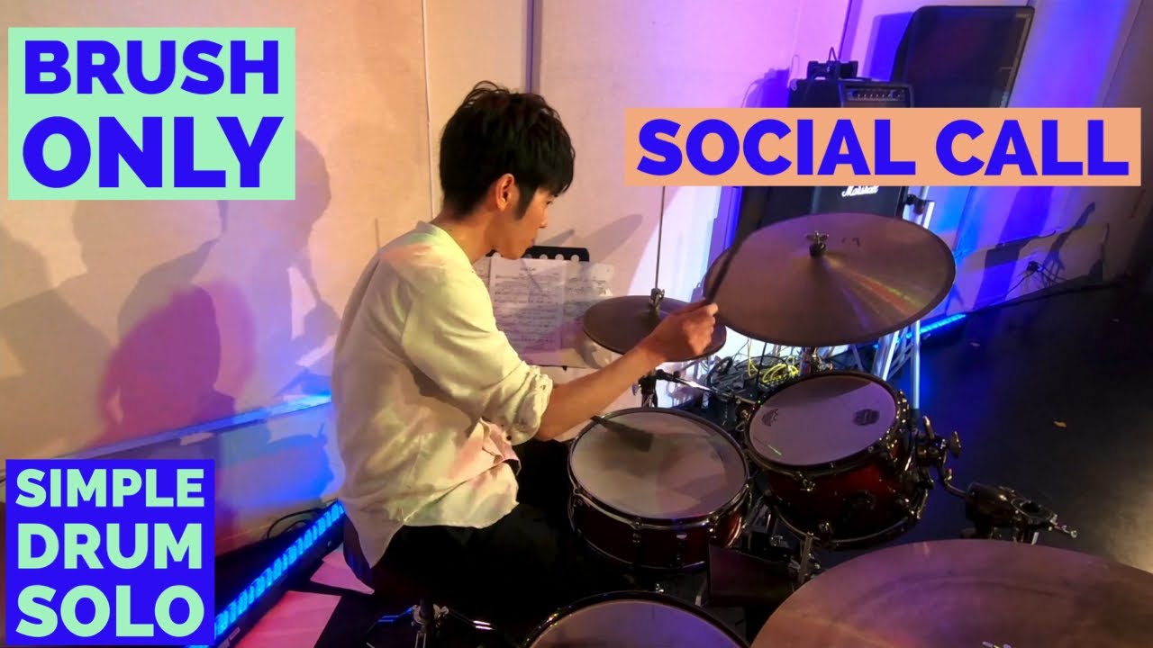 「Social Call」Drum Solo - YouTube