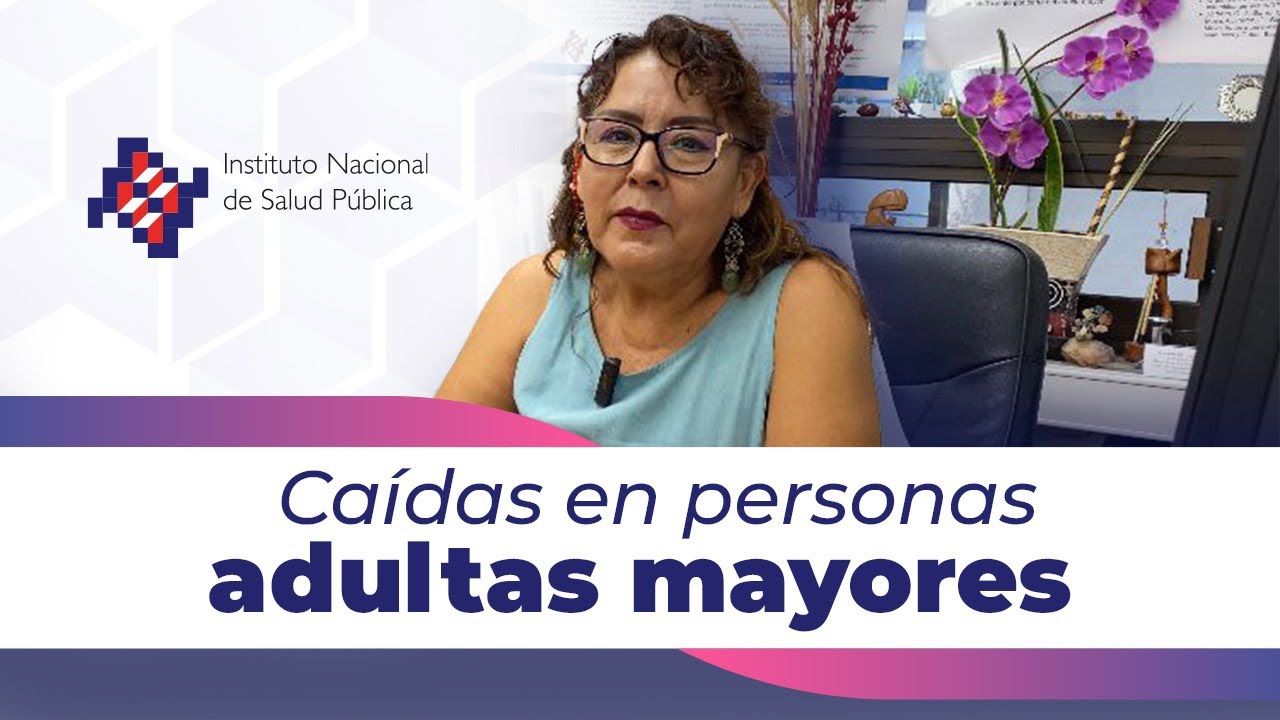 Caídas en personas adultas mayores: Dra. Maria Guadalupe Ruelas - YouTube