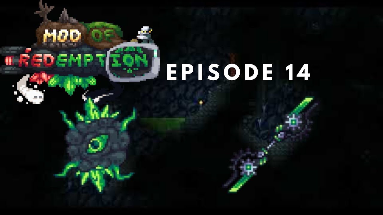 The Seed Of Infection! Terraria Mod Of Redemption Part 14! - YouTube
