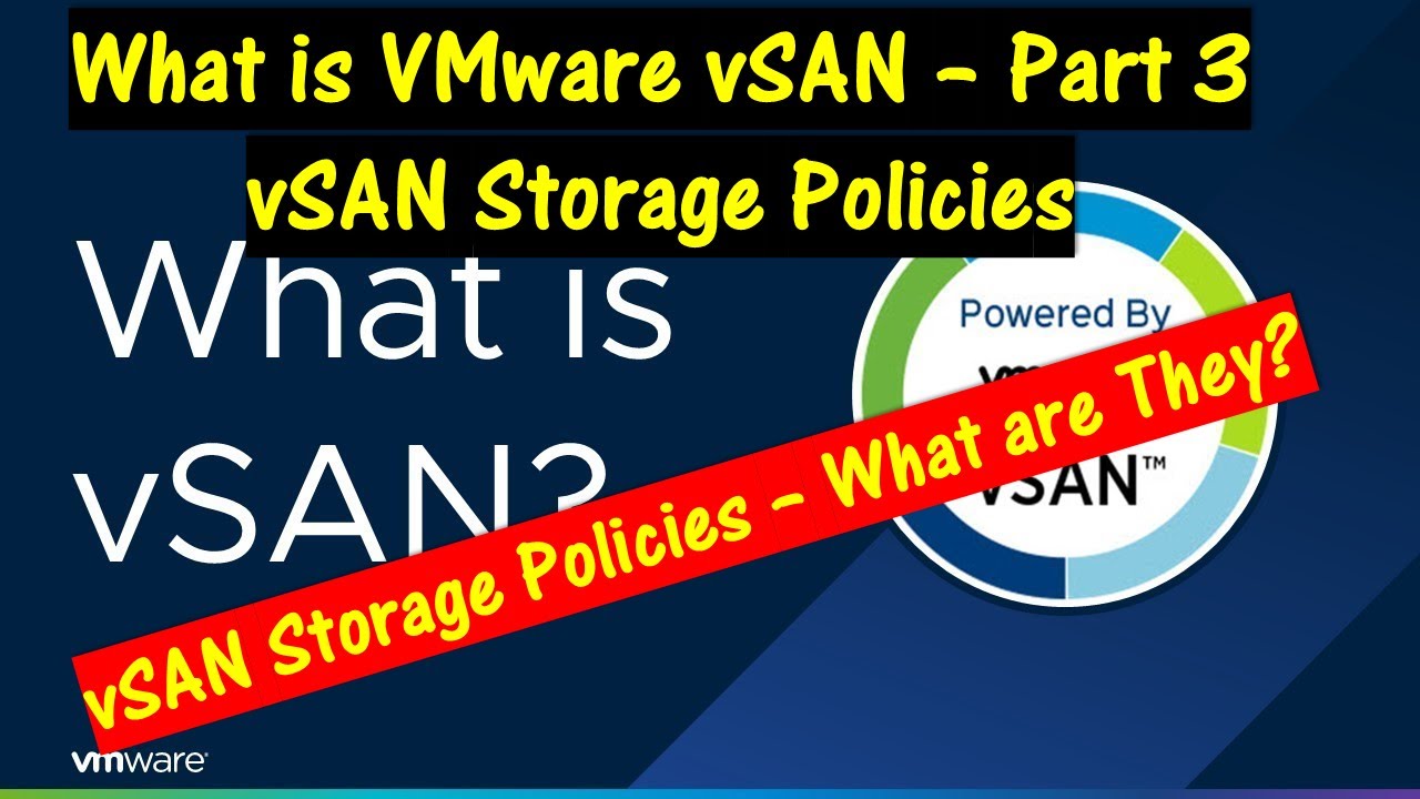 vSan Storage Policies - YouTube