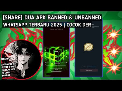 [SHARE] APK BANNED & UNBANNED WHATSAPP TERBARU 2025😱 | FREE APK CEK BANNED🥶🔥