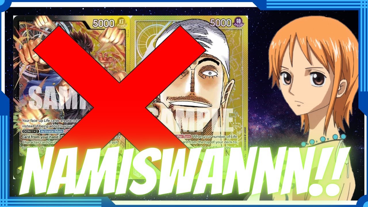 [OP09] NAMI IS ONE OF THE BEST DECKS IN THE CURRENT META!!! | One Piece ...