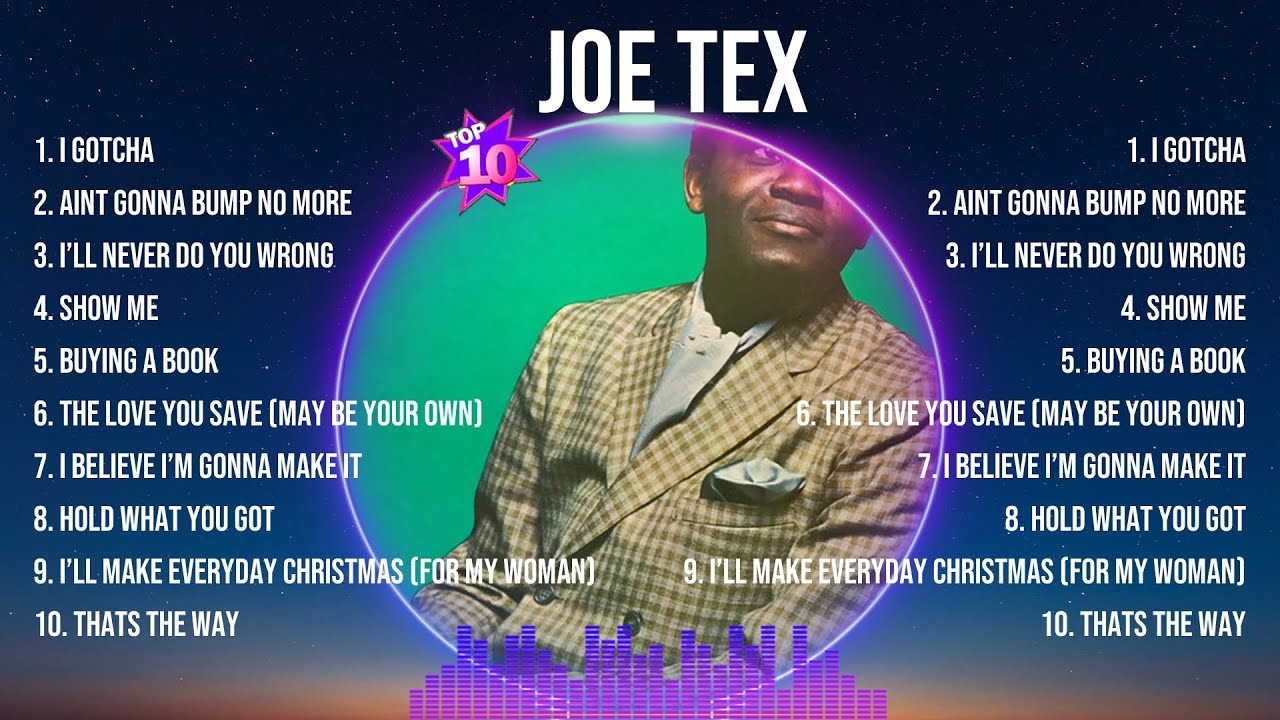 Joe Tex Top Hits Popular Songs - Top 10 Song Collection - YouTube