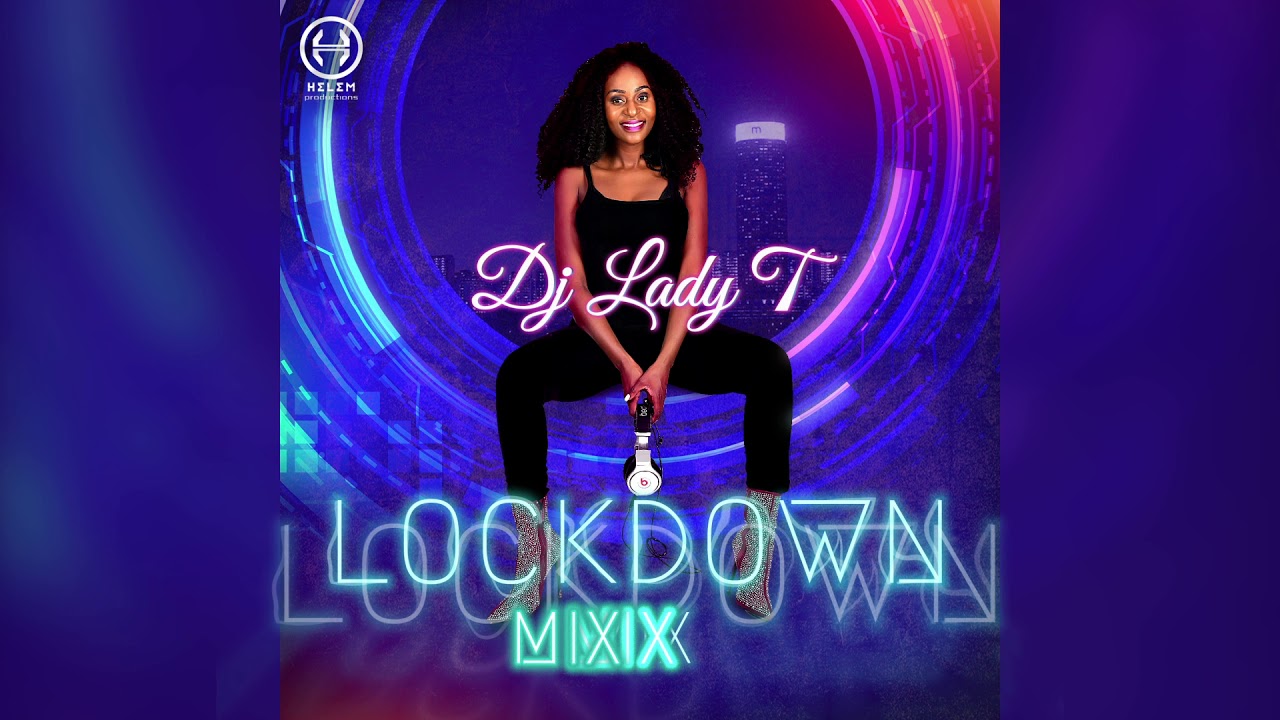 Lady T - Lockdown Mix - YouTube