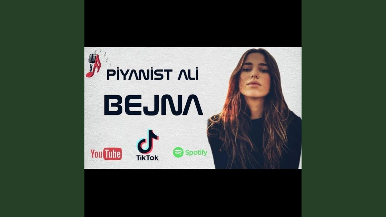 BEJNA (Yeni Version) - YouTube