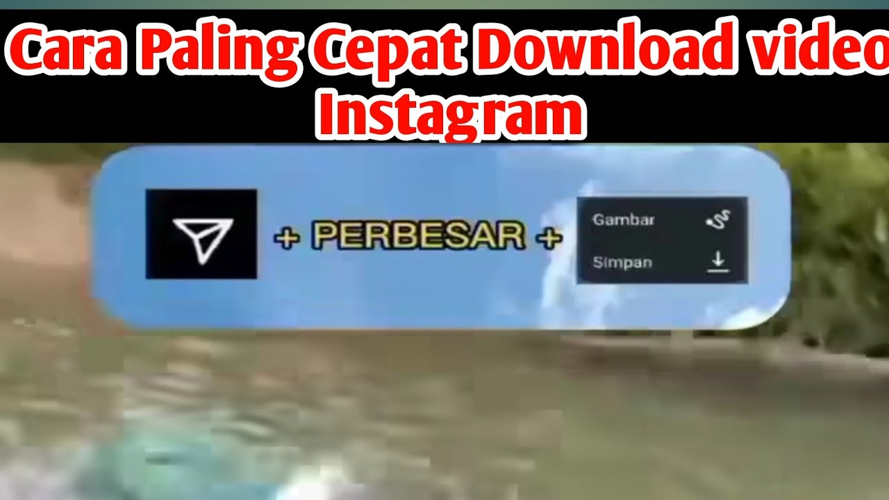 Cara Cepat download video Instagram atau save reel ig - YouTube