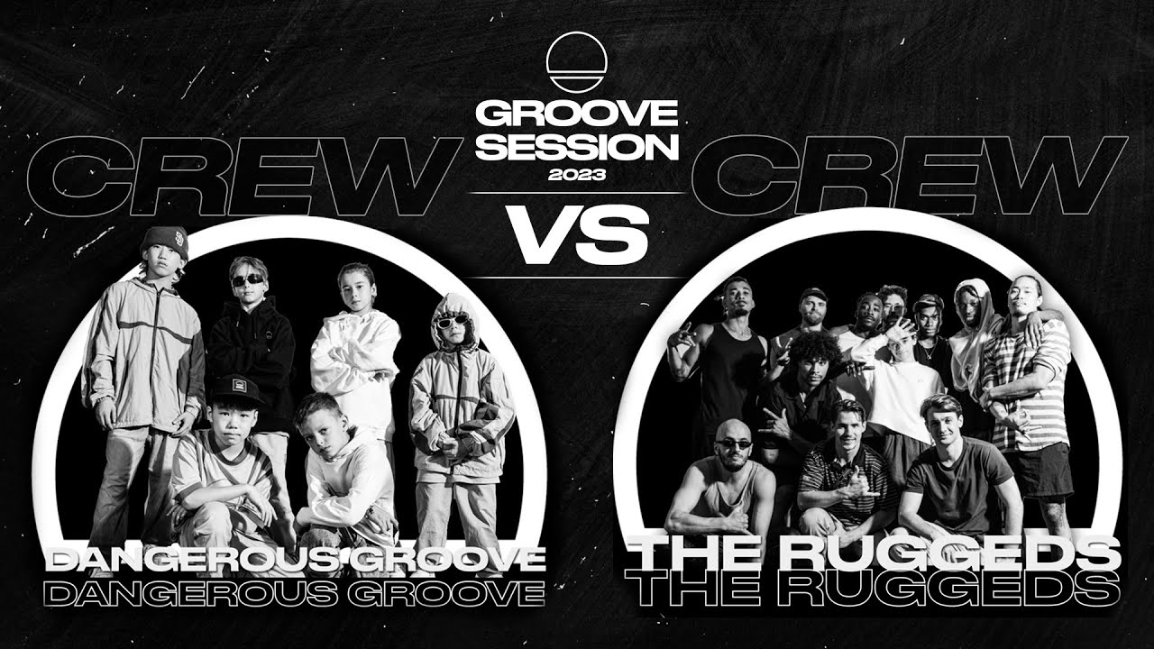 Dangerous Groove VS The Ruggeds | TOP 8 | Crew vs Crew | Groove Session ...