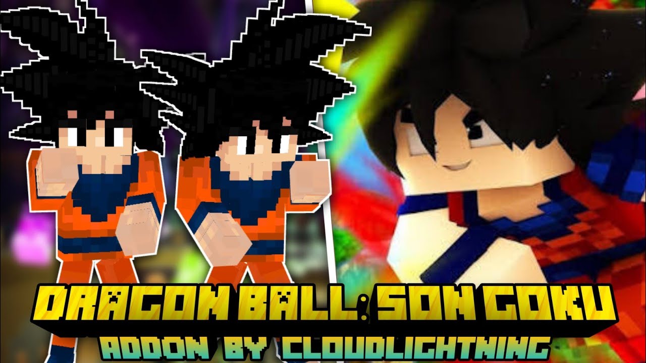 New!! Anime Mod for MCPE - Dragon Ball: Son Goku Addon | Minecraft Pe ...