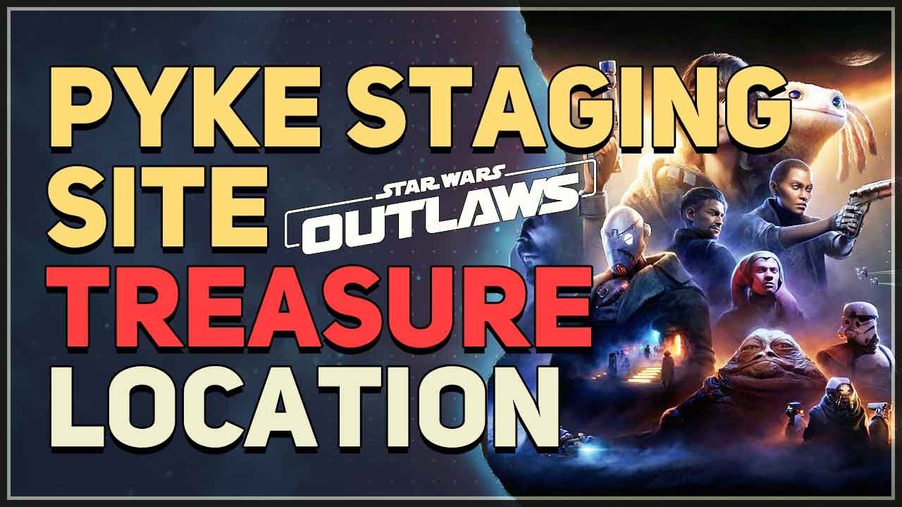 Pyke Staging Site Treasure Location Star Wars Outlaws - YouTube