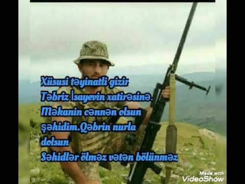XTQ 052 ŞEHİD İSAYEV TEBRİZ CELİLABAD RUHUN ŞAD OLSUN QEHRAMANIMIZ