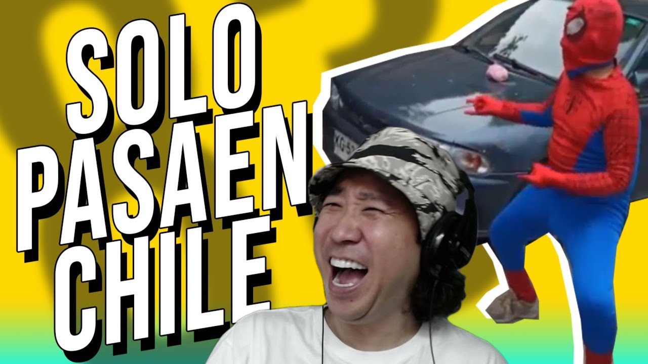 Coreano Reacciona A Cosas Que Solo Pasa En Chile 😂🤣 Youtube