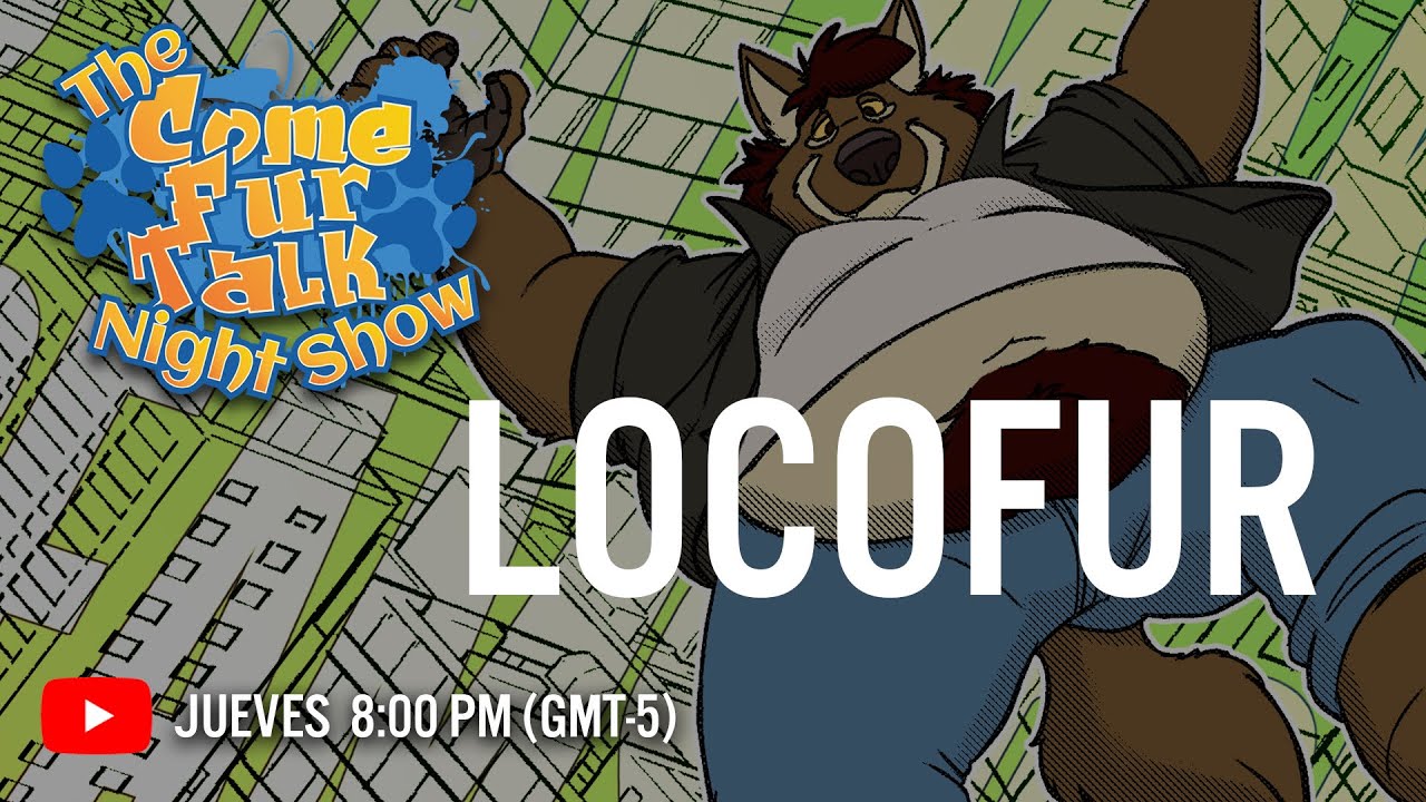 CFT166: 🌛🎙THE COME FUR TALK NIGHT SHOW🎭⭐️ FT. 🐺LOCO FUR🐾 - YouTube