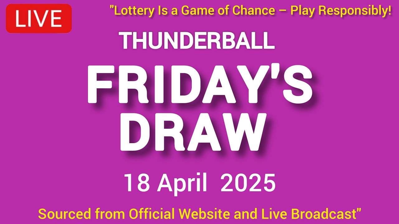 National Lottery Thunderball draw live tonight results from friday 18 ...