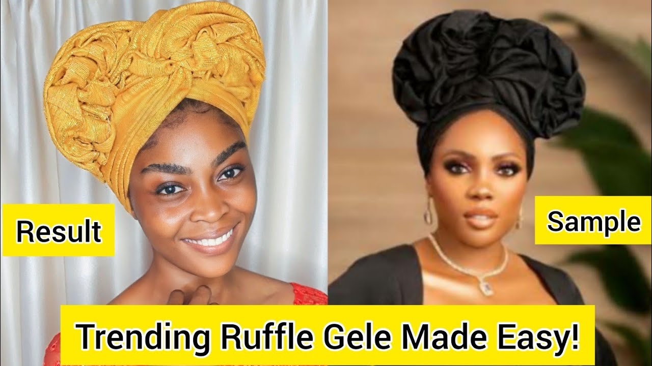TRENDING RUFFLED GELE TUTORIAL 2023 | DIY TUTORIAL. - YouTube