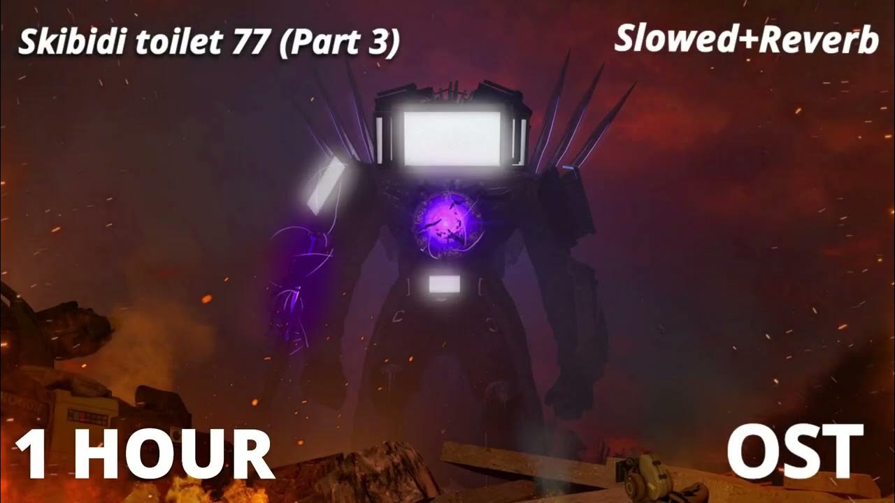 Skibidi toilet 77 (Part 3) OST | Slowed+Reverb | 1 Hour | Dying light "Horizon" - YouTube Music