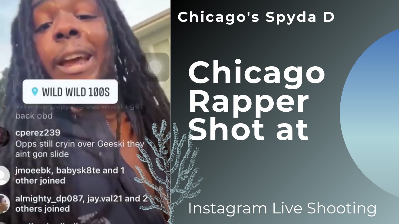 Chicago Rapper Spyda D shot at while on Instagram live - YouTube