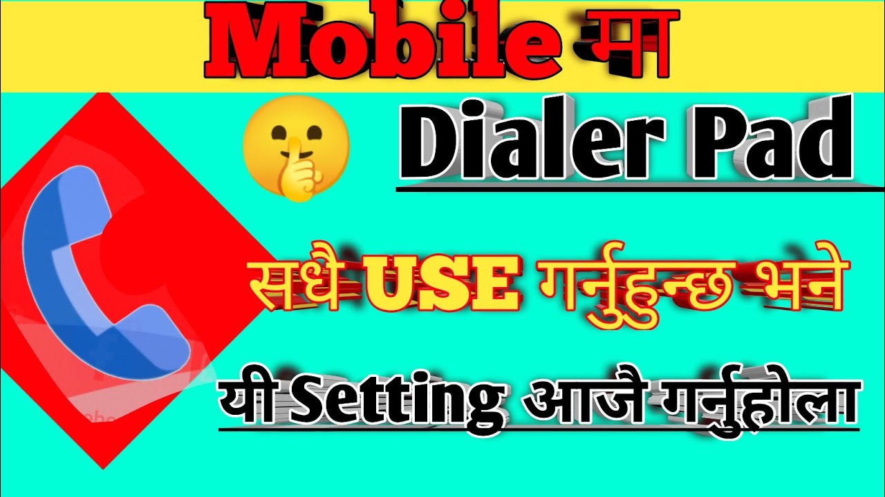 Phone Dialer Hidden futures|Mobile Dialer settings|Dialer pad settings ...