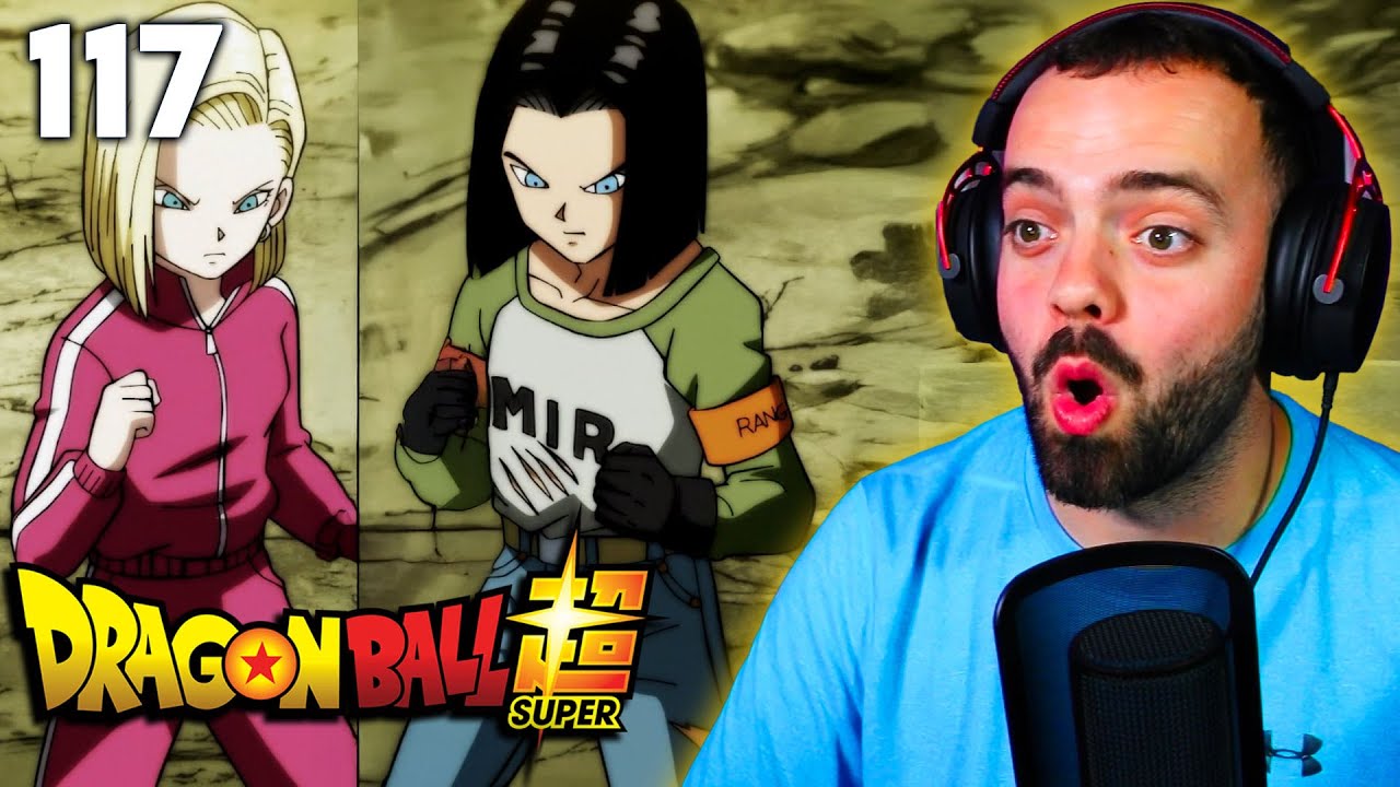 Android 18 & 17 vs Ribrianne! 💥 | Dragon Ball Super Episode 117 ...