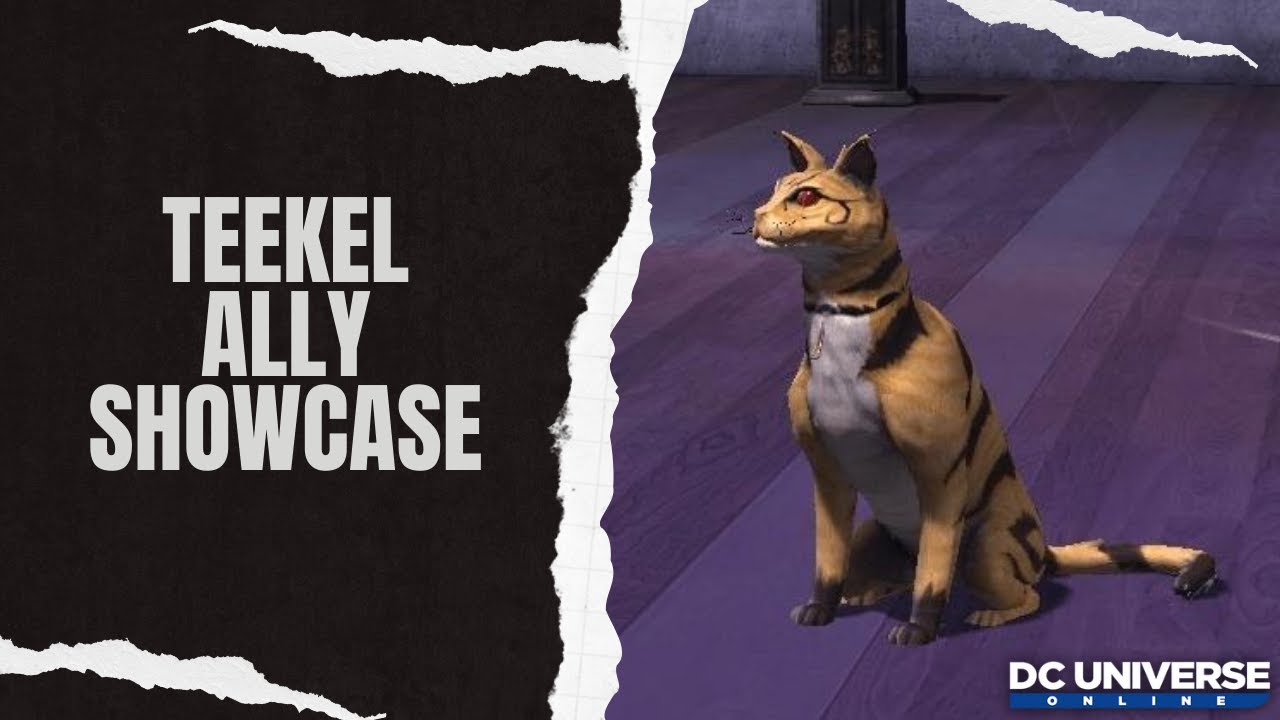 DCUO: Teekl Ally First Look – Cat Chaos Incoming! - YouTube