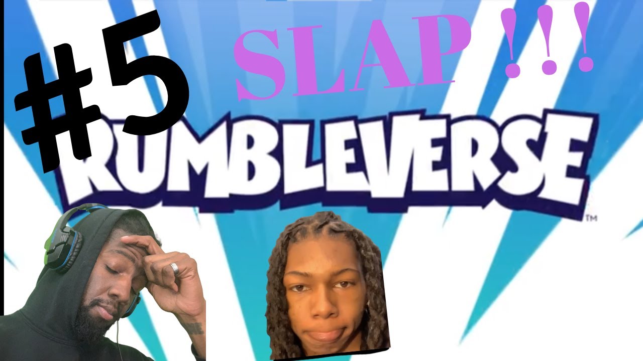 GET SLAPPED UP !!! Ft.TRELL - RUMBLEVERSE #rumbleverse - YouTube