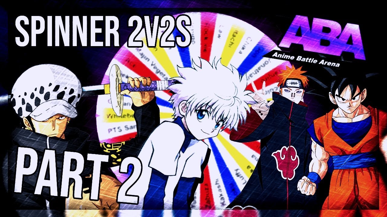 ABA Random Character Wheel 2v2s PART 2 | Anime Battle Arena - YouTube
