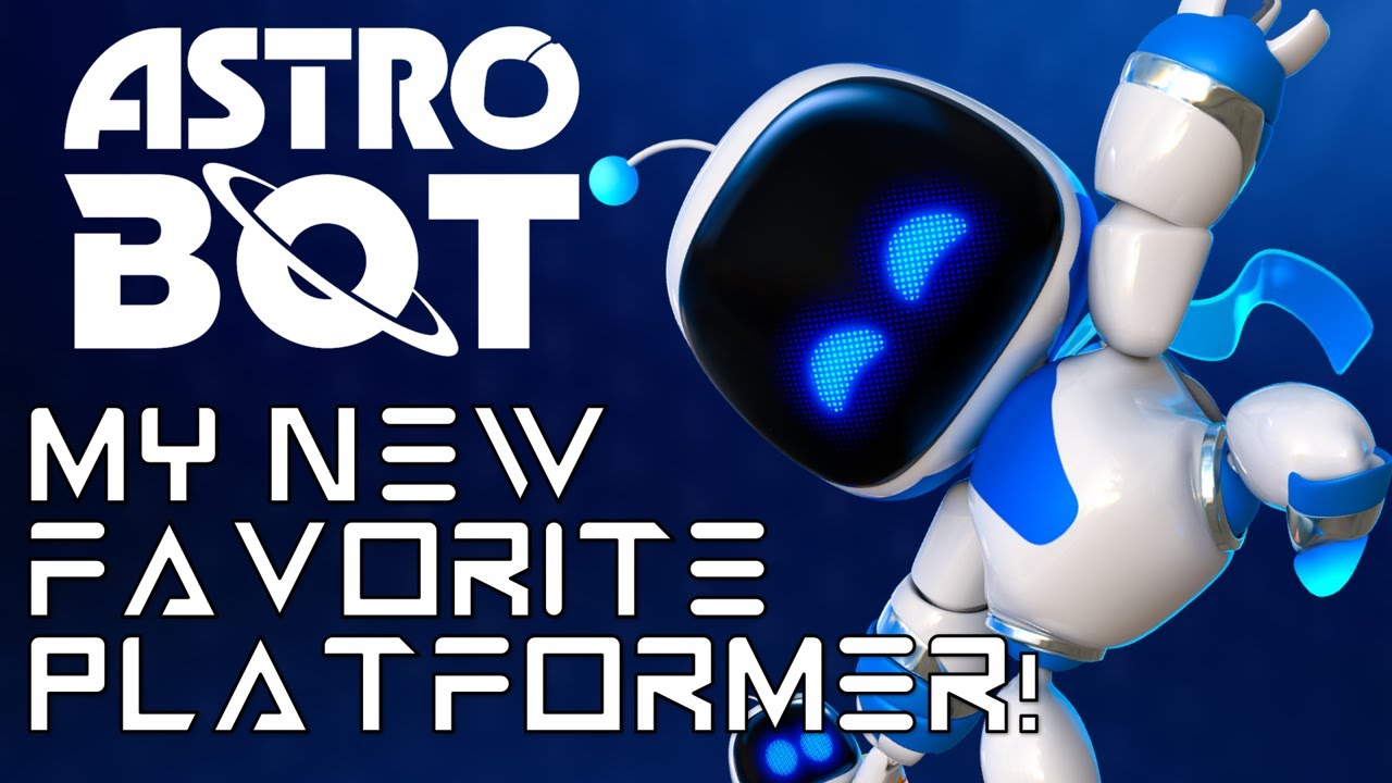 Why Astro Bot is my New Favorite Platformer! - YouTube