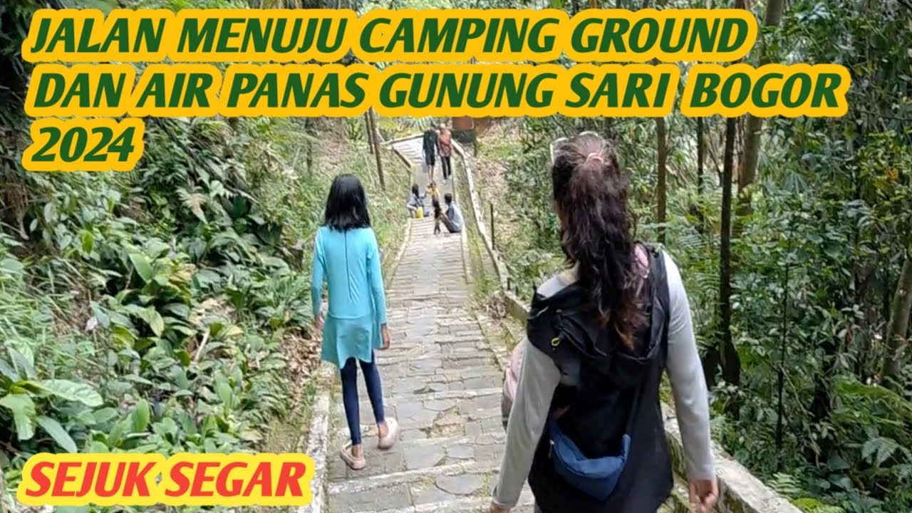 Serasa di SURGA| Camping di air panas CIPARAY |Gunung bunder PAMIJAHAN ...