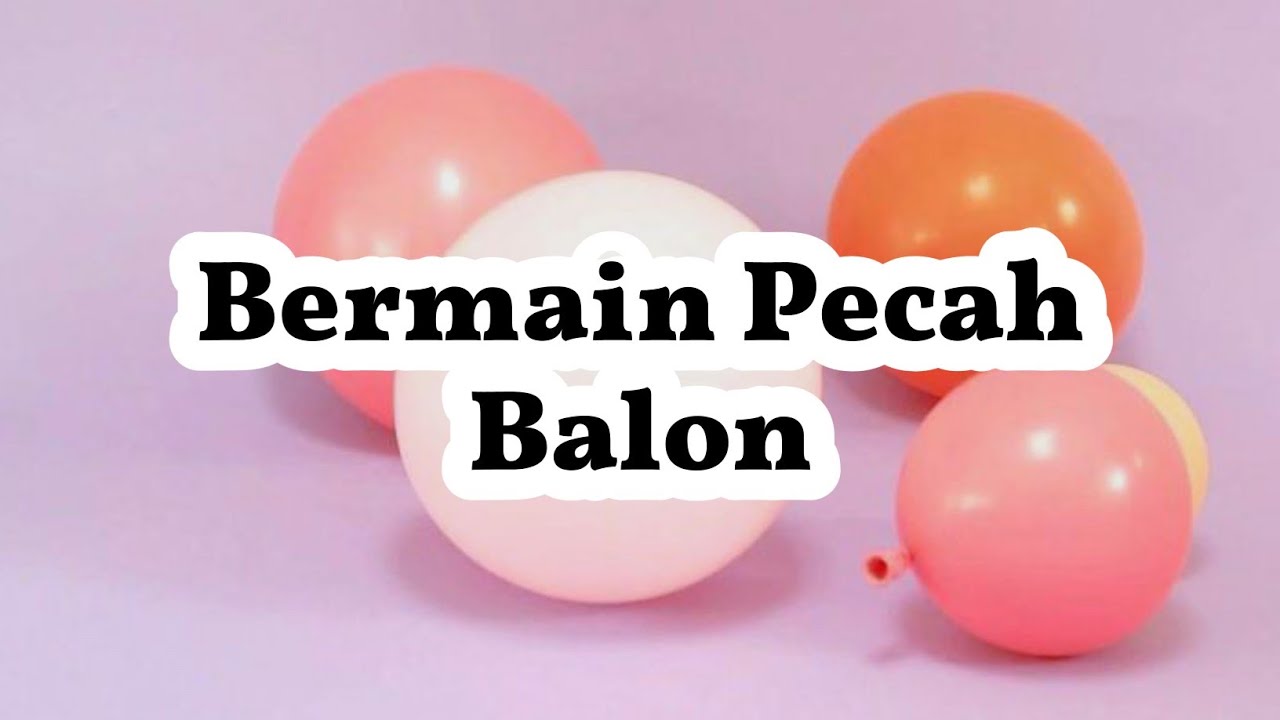 Belajar dan bermain pecah balon dengan menebak huruf Alfabet ABC (abjad ...