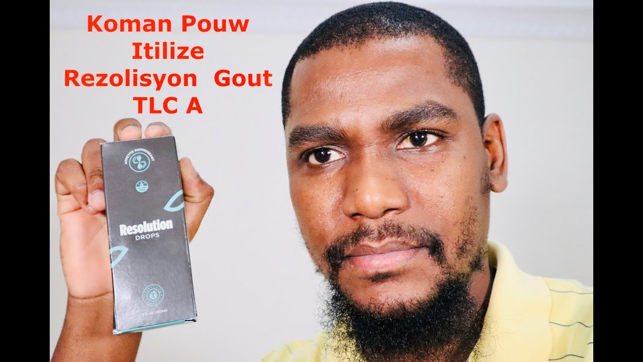 Koman Pou Itilize Rezolisyon Gout TLC A - YouTube Koman Pou Itilize Rezolisyon Gout TLC A - YouTube