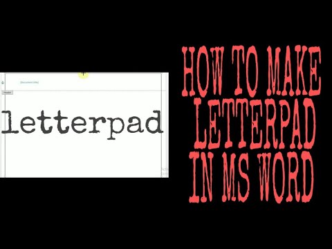 How to make letter pad on word। लेटर पेड़ कैसे बनाए वर्ड से। - YouTube