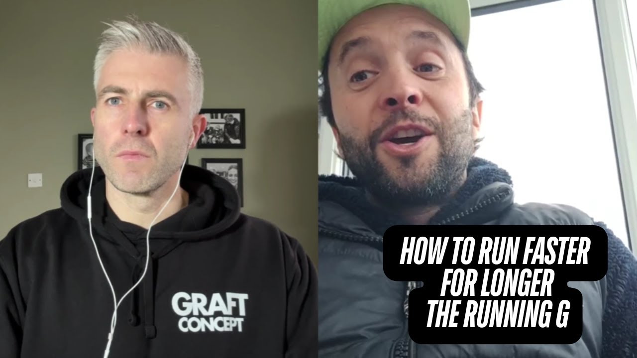How To Run Faster For Longer - The Running G Gra Grindrod - 014 Graft ...