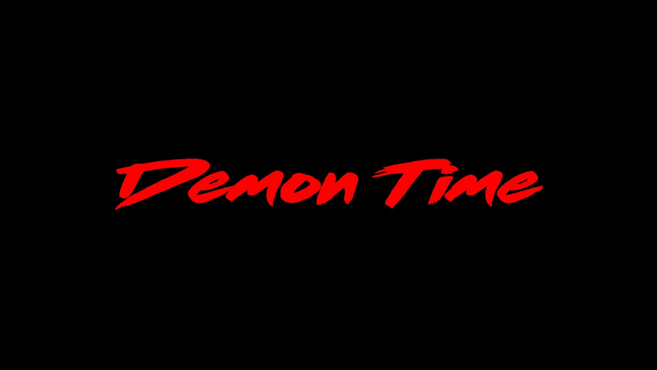 "Demon Time" (Official Audio) - YouTube