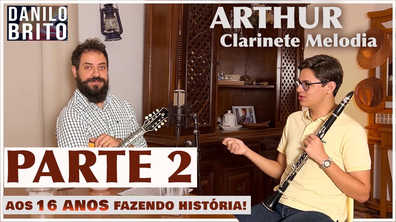PARTE 2 - DANILO BRITO entrevista ARTHUR PETROLI - aos 16 anos fazendo história - YouTube