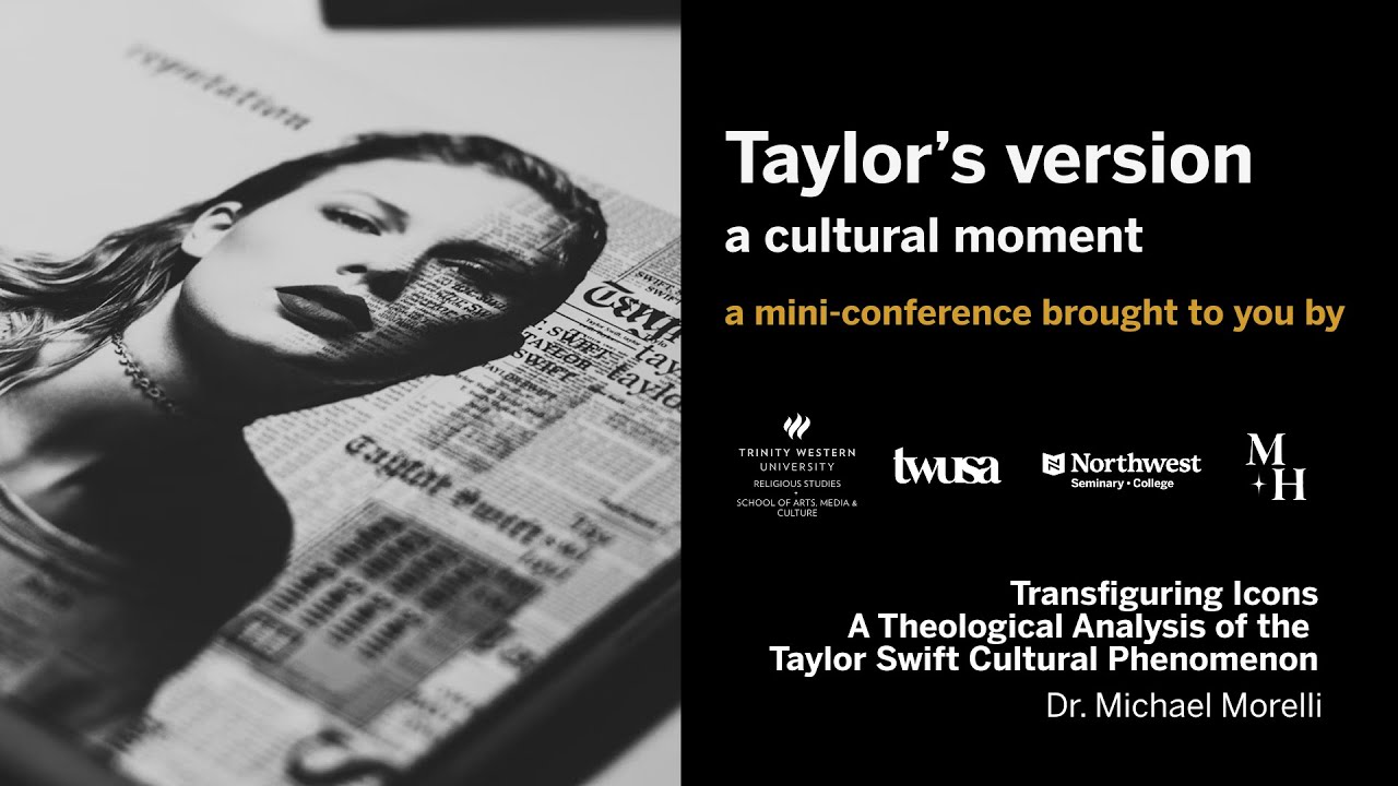 Transfiguring Icons - A Theological Analysis of The Taylor Swift ...