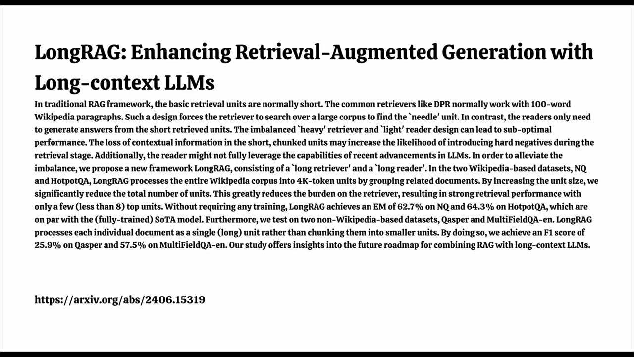 LongRAG: Enhancing Retrieval-Augmented Generation with Long-context LLMs - YouTube
