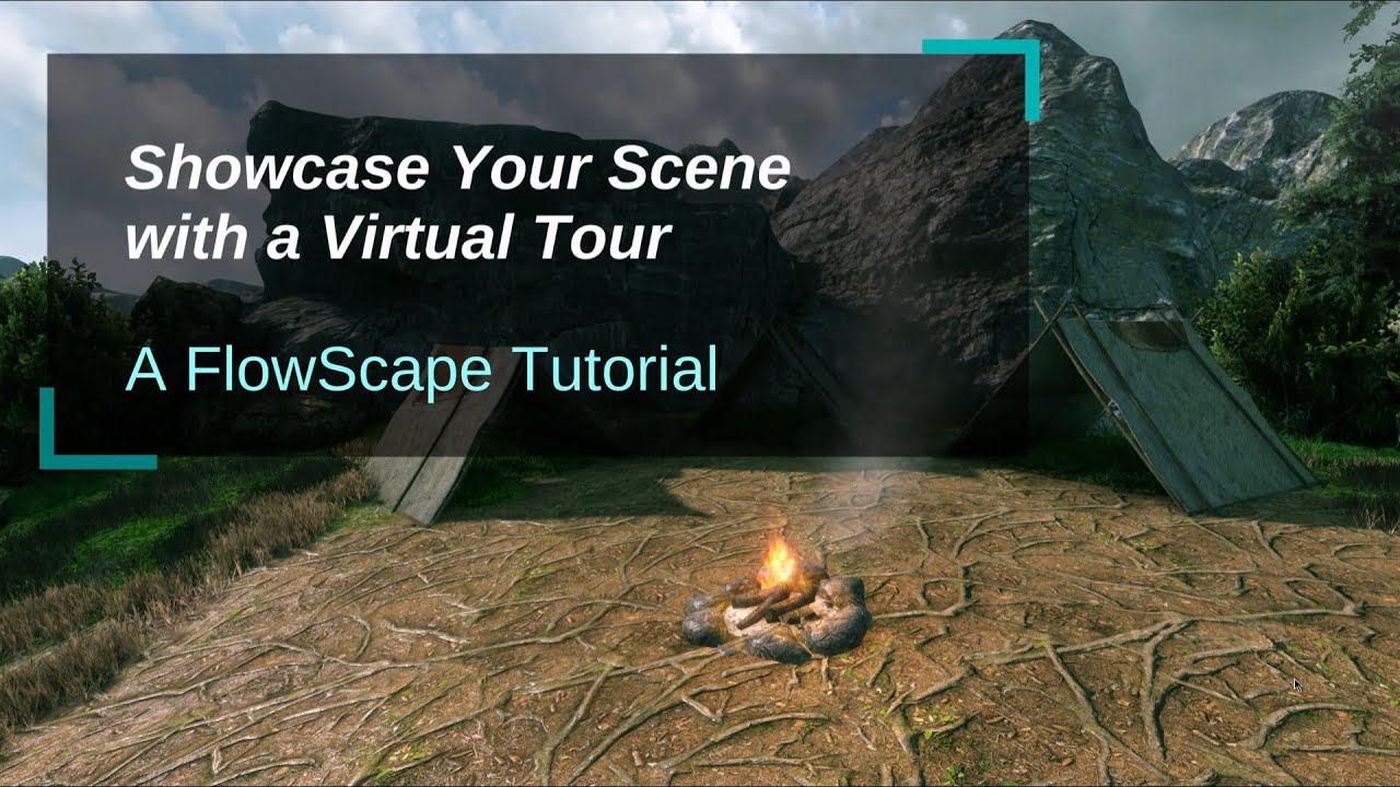 Showcase Your Scene With A Virtual FlowScape Tour - YouTube