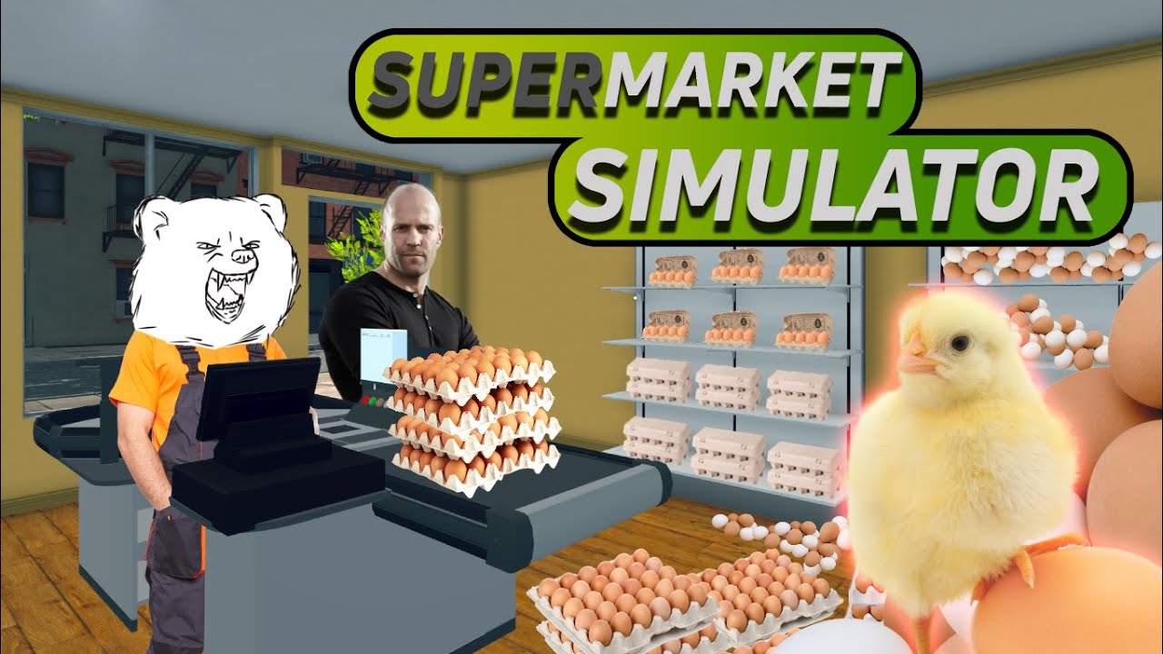 I Only Sell Eggs - Supermarket Simulator - YouTube