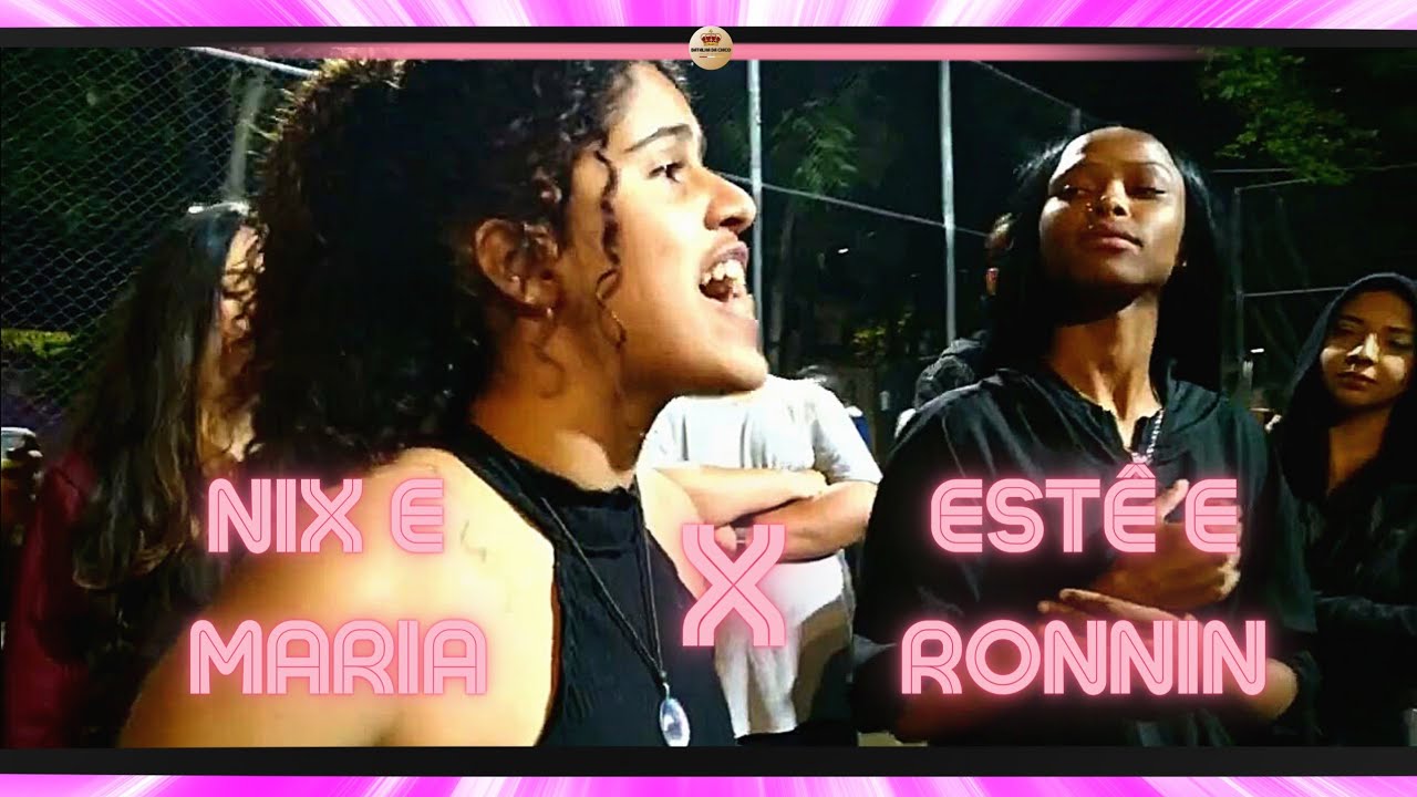 NIX E MARIA X RONNIN ESTÊ | SEGUNDA FASE | REIS DO TRAP FUNK | Sacoma ...