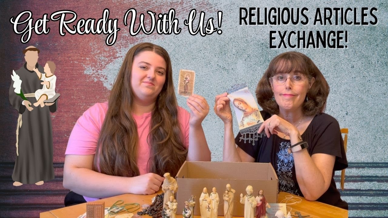 Get Ready With Us! | Catholic Religious Articles Exchange (Swapping Fun ...