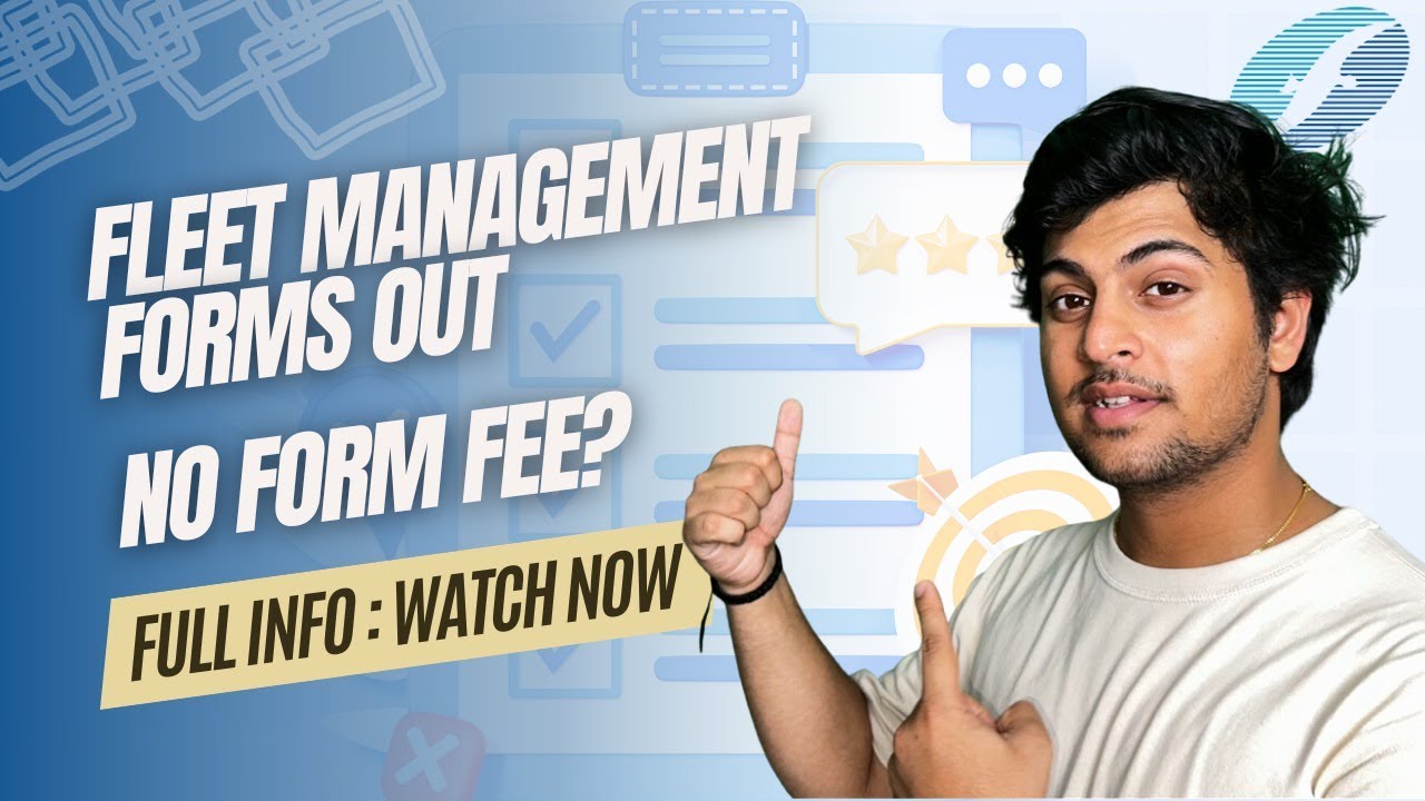 FLEET FORMS OUT FULL INFO / FORM FILLING STEP BY STEP WRITTENS PREP ...