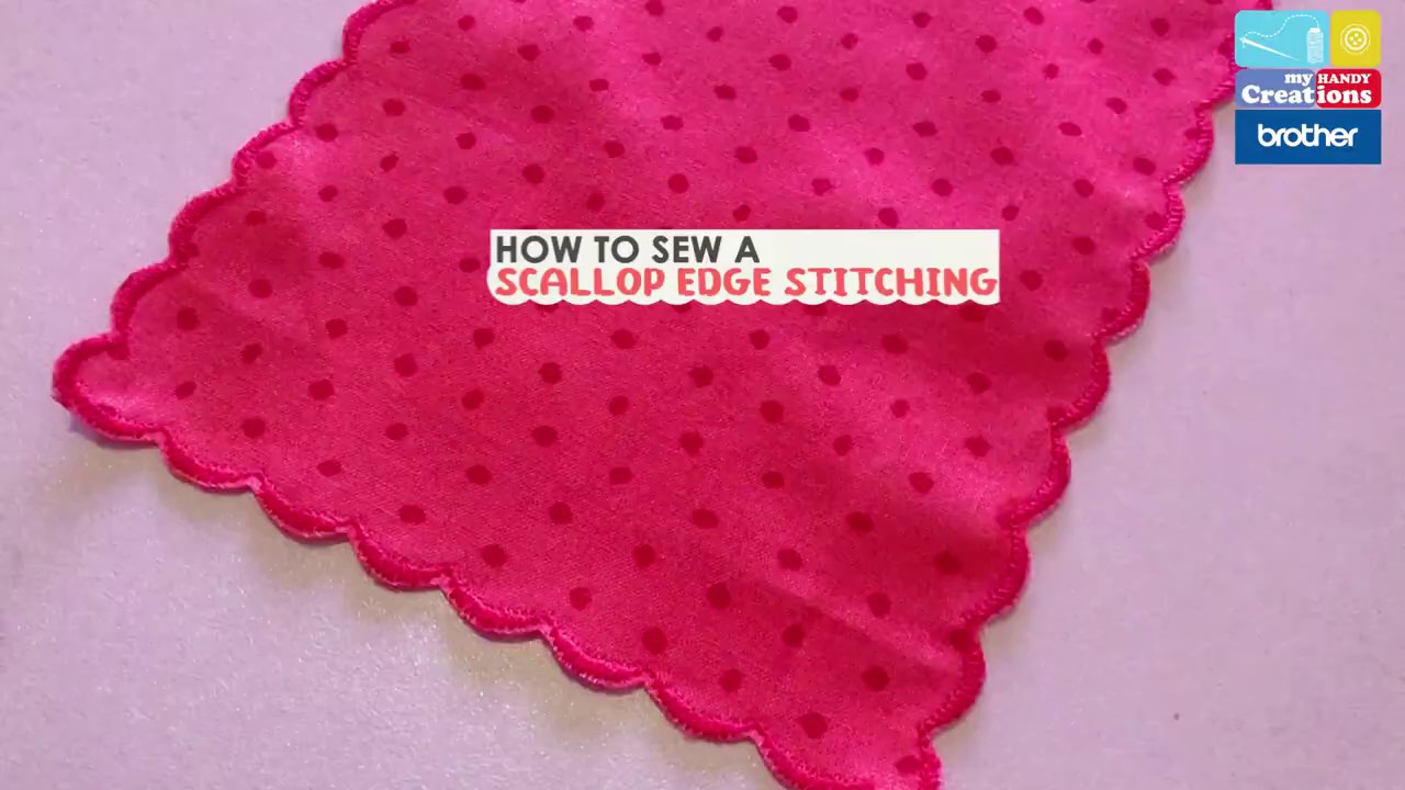 TUTORIAL How To Sew A Scallop Edge Stitching YouTube TUTORIAL How To Sew A Scallop Edge Stitching YouTube