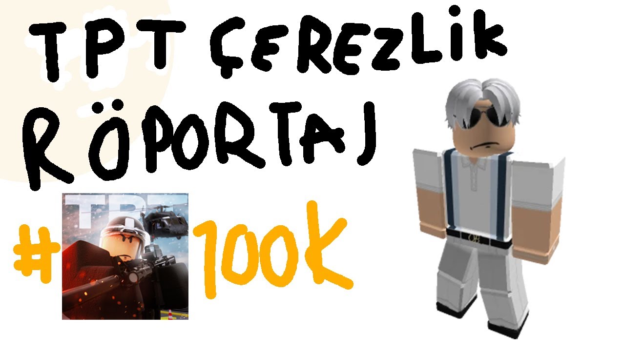 TPT ÇEREZLİK RÖPORTAJ - ROBLOX TÜRK POLİS OYUNU - YouTube