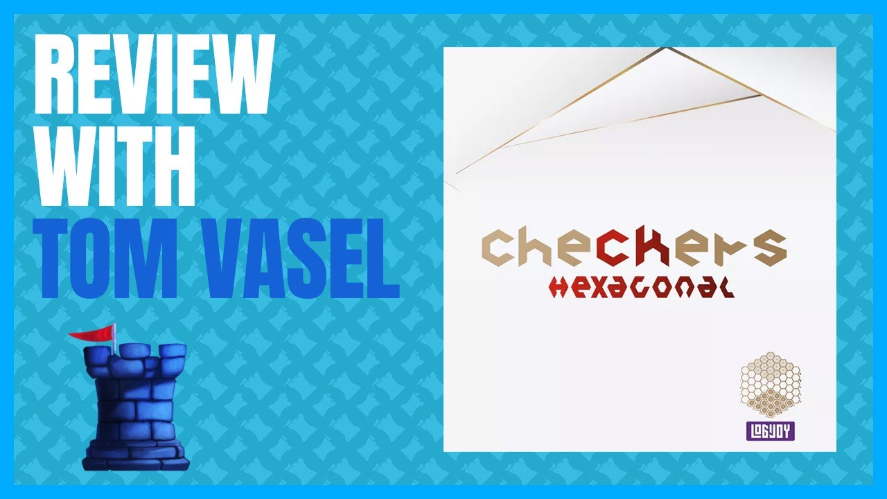Checkers Hexagonal Review with Tom Vasel - YouTube