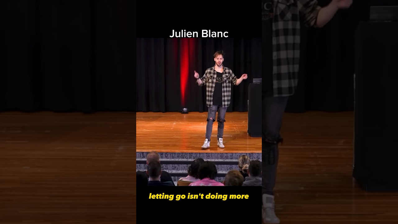 How to Really Let Go | Julian Blanc - YouTube