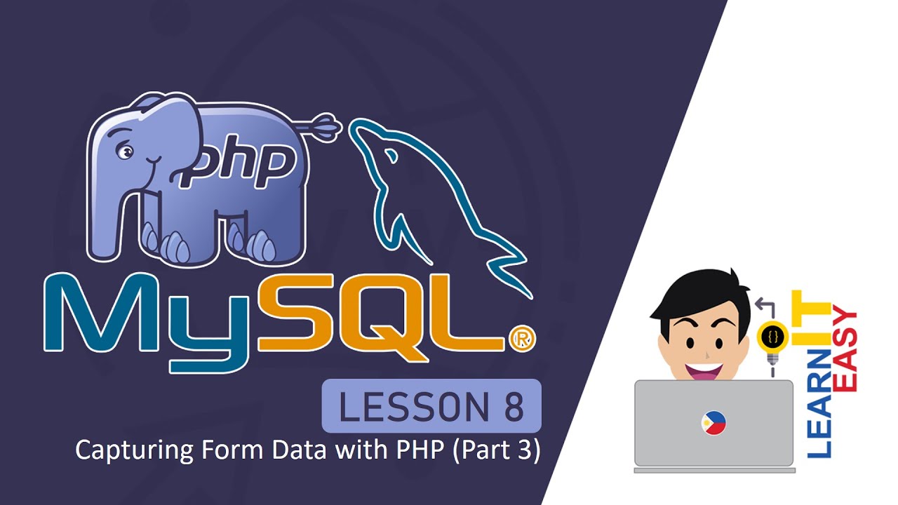 PHP and MySQL Lesson 8.3 - Capturing Form Data with PHP (Part 3 ...