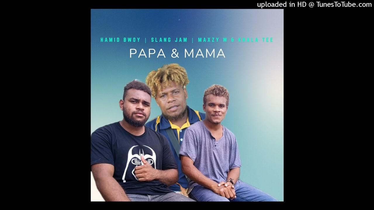 Hamid bwoy | Slang Jam| Maxzy W | Khala Tee | Papa & Mama | Solo vibes 🇸🇧 2023 - YouTube